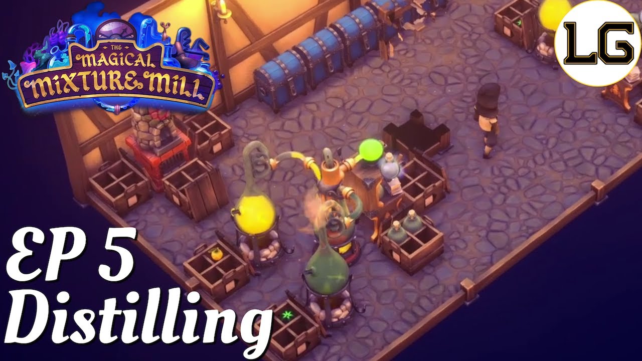 Distilling Some Fancy Potions! - Let's Play Magical Mixture Mill Ep 5 ...