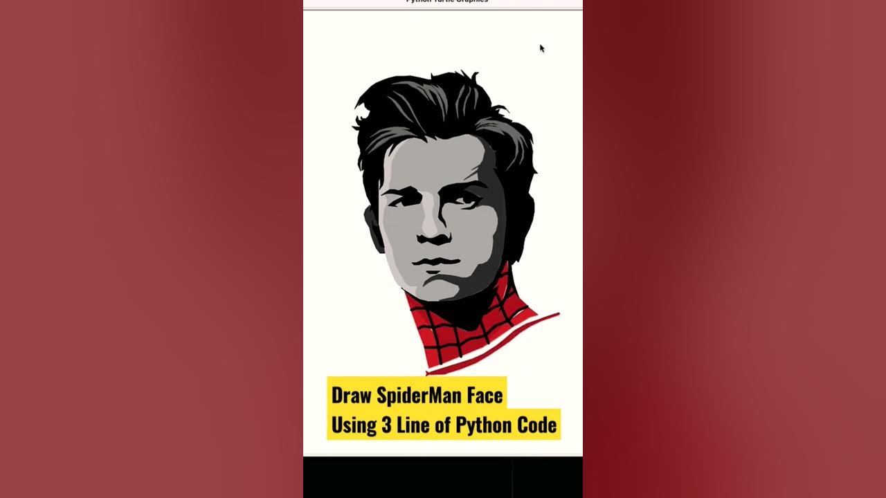 Draw 🎨SpiderMan Face🔥🔥 Using 3 Lines of Python Code💥💥💯💯 #shorts #python #shortvideo - YouTube