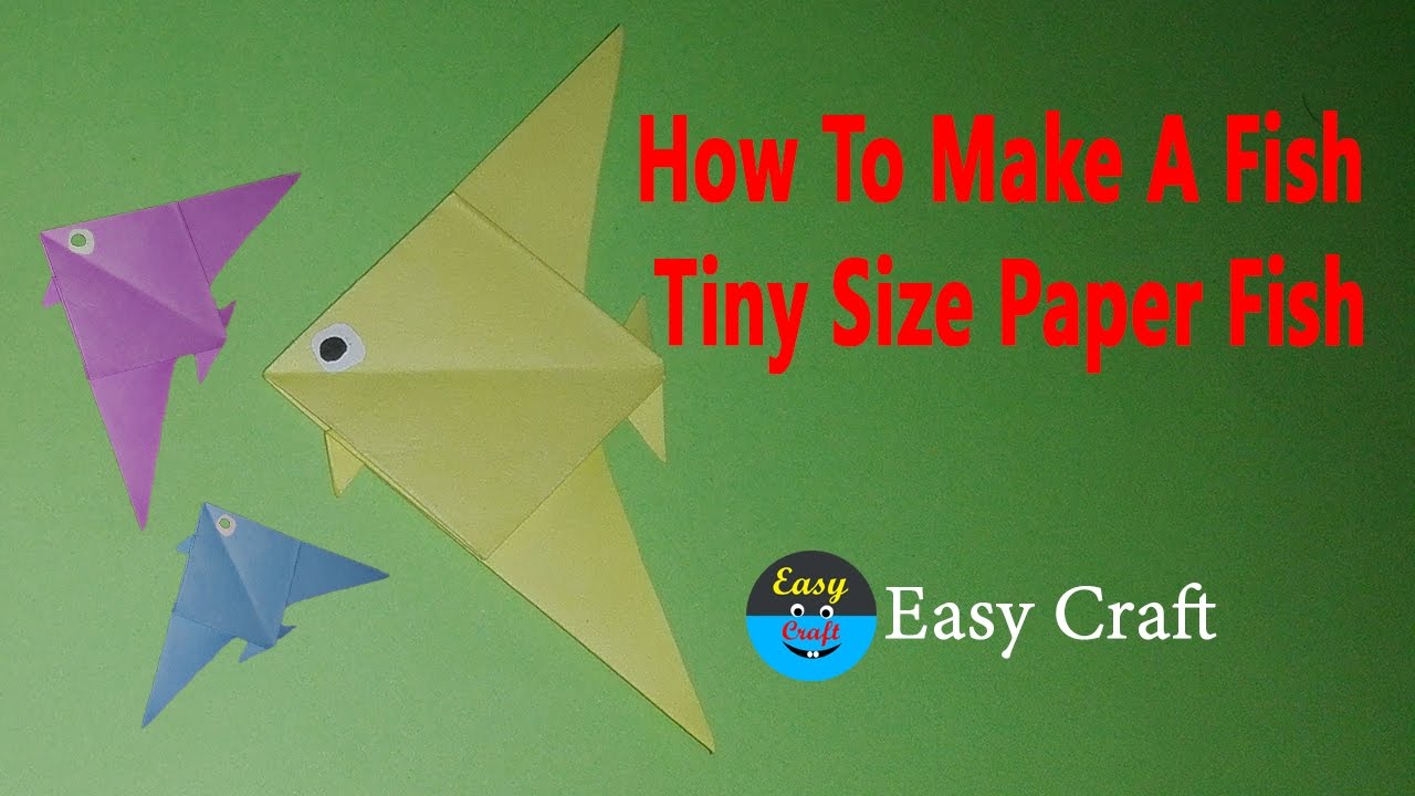 How To Make A Fish ।। Tiny Size Paper Fish - YouTube