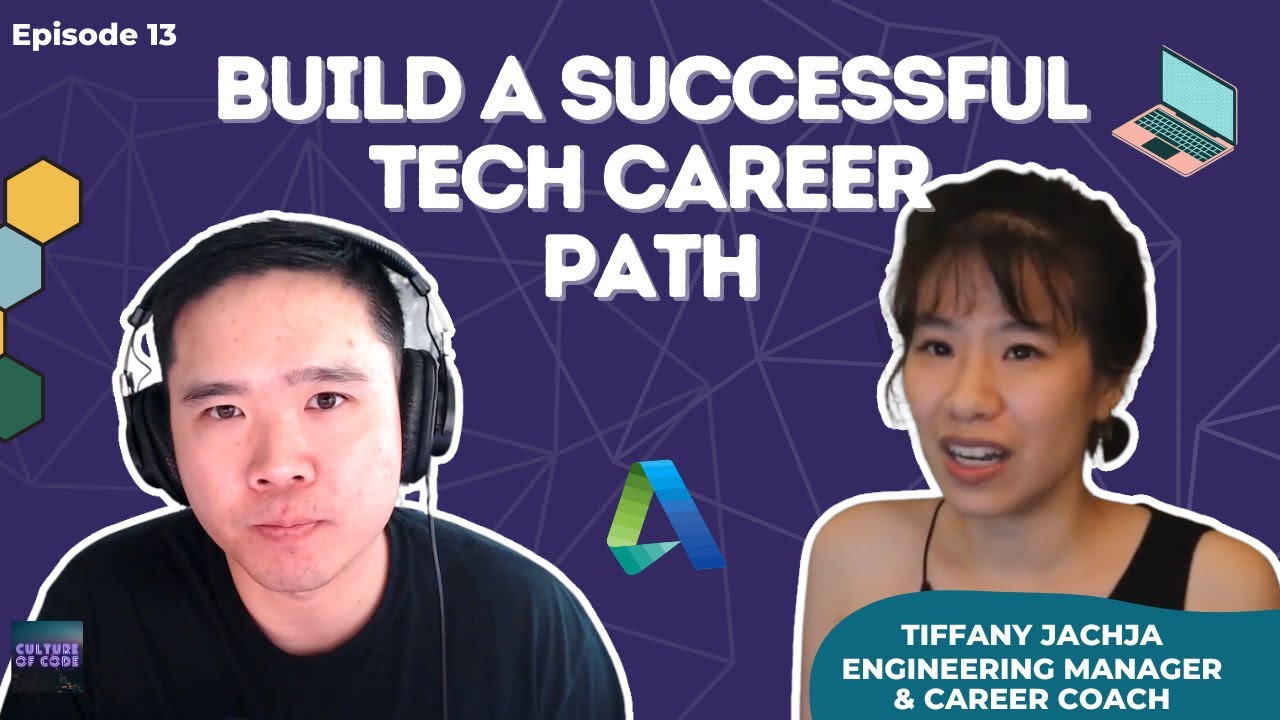 How to Build a Successful Career in Tech with Engineering Manager and ...