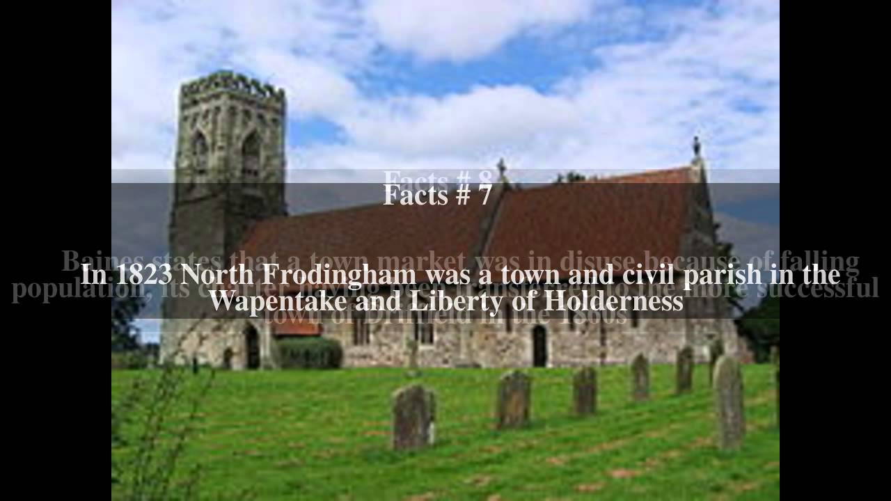 North Frodingham Top # 11 Facts - YouTube