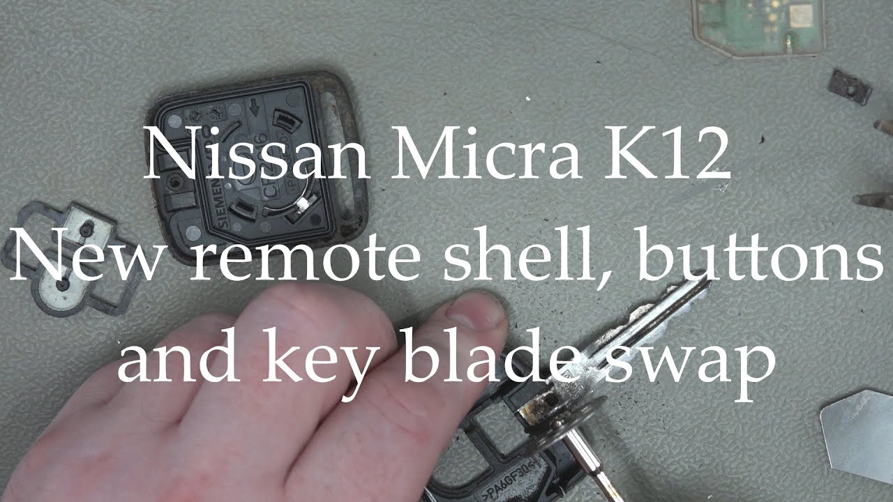 Nissan Micra K12 Key Fob Repair - YouTube