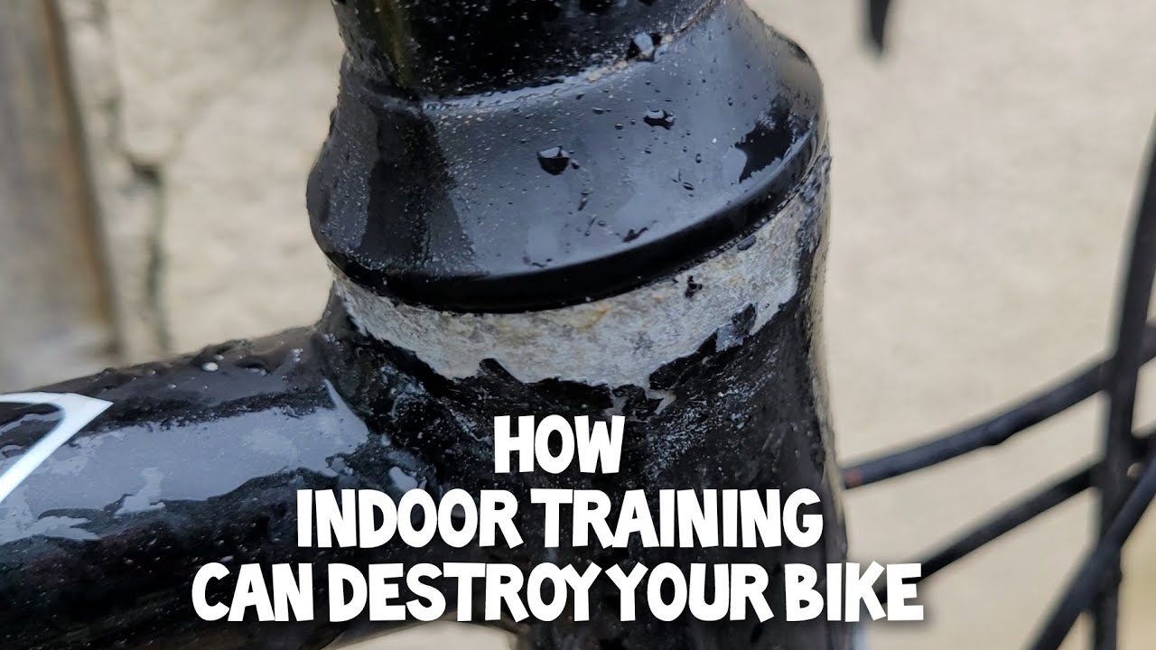 How Indoor Training can destroy your bike.... - YouTube
