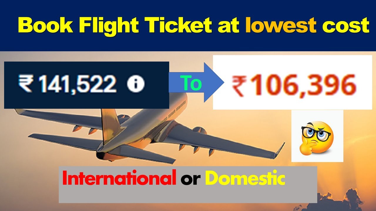 How to book flight ticket at cheapest price - YouTube