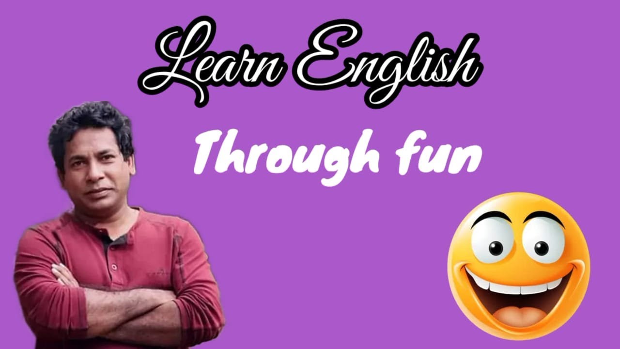 Learn English Through Fun - 1 | Learn English With Bangla Funny Natok ...