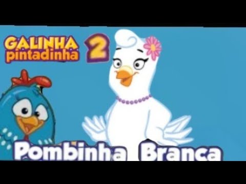 Pombinha branca galinha pintadinha dvd 2 - YouTube