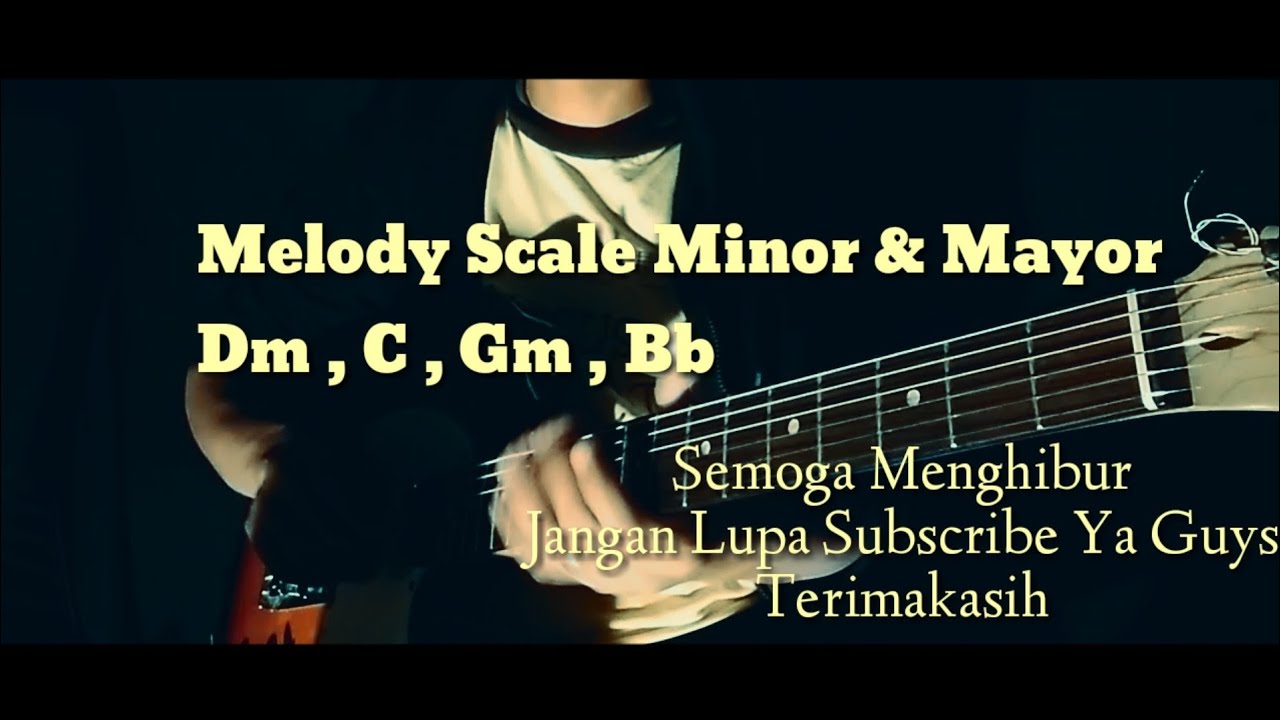 Melodi Scale Minor & Mayor Dm,C,Gm,Bb - YouTube