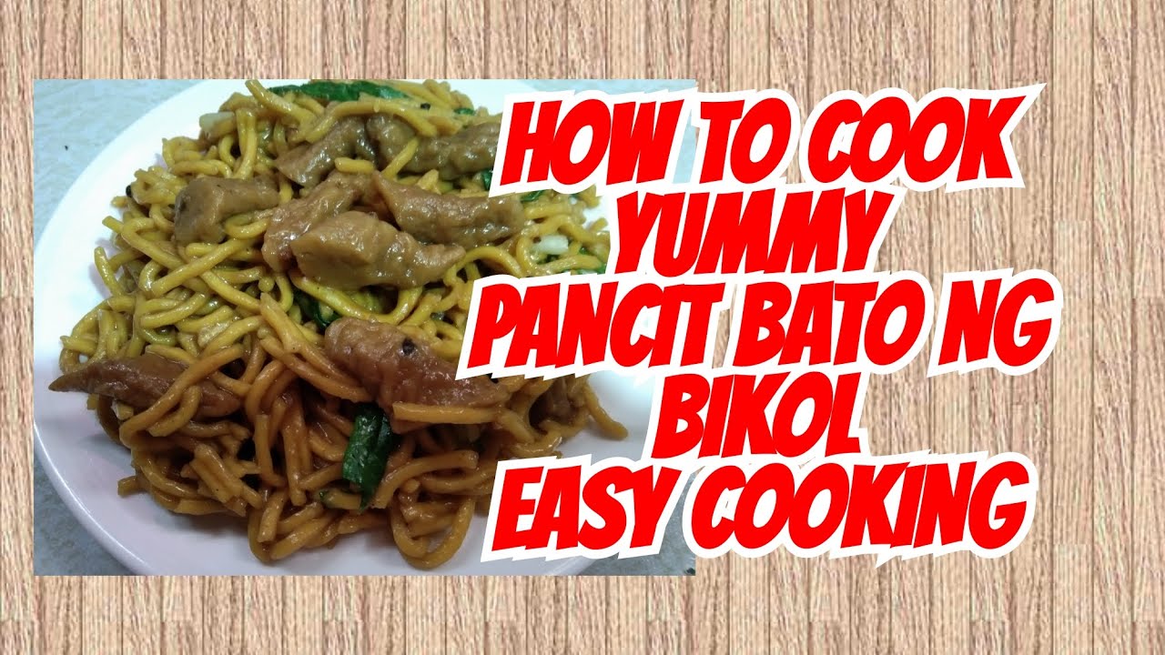 VIDEO#47 HOW TO COOK PANCIT BATO/BICOL VERSION/EASY COOKING|Ms.AnneTV ...