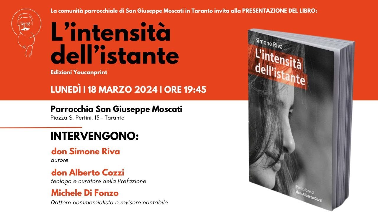 Presentazione del libro: "L'intensità dell'istante" di don Simone Riva ...