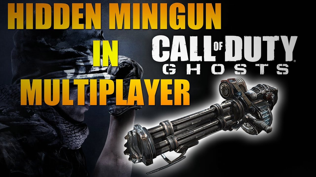 Call Of Duty Ghost - HIDDEN MINIGUN ONLINE - YouTube