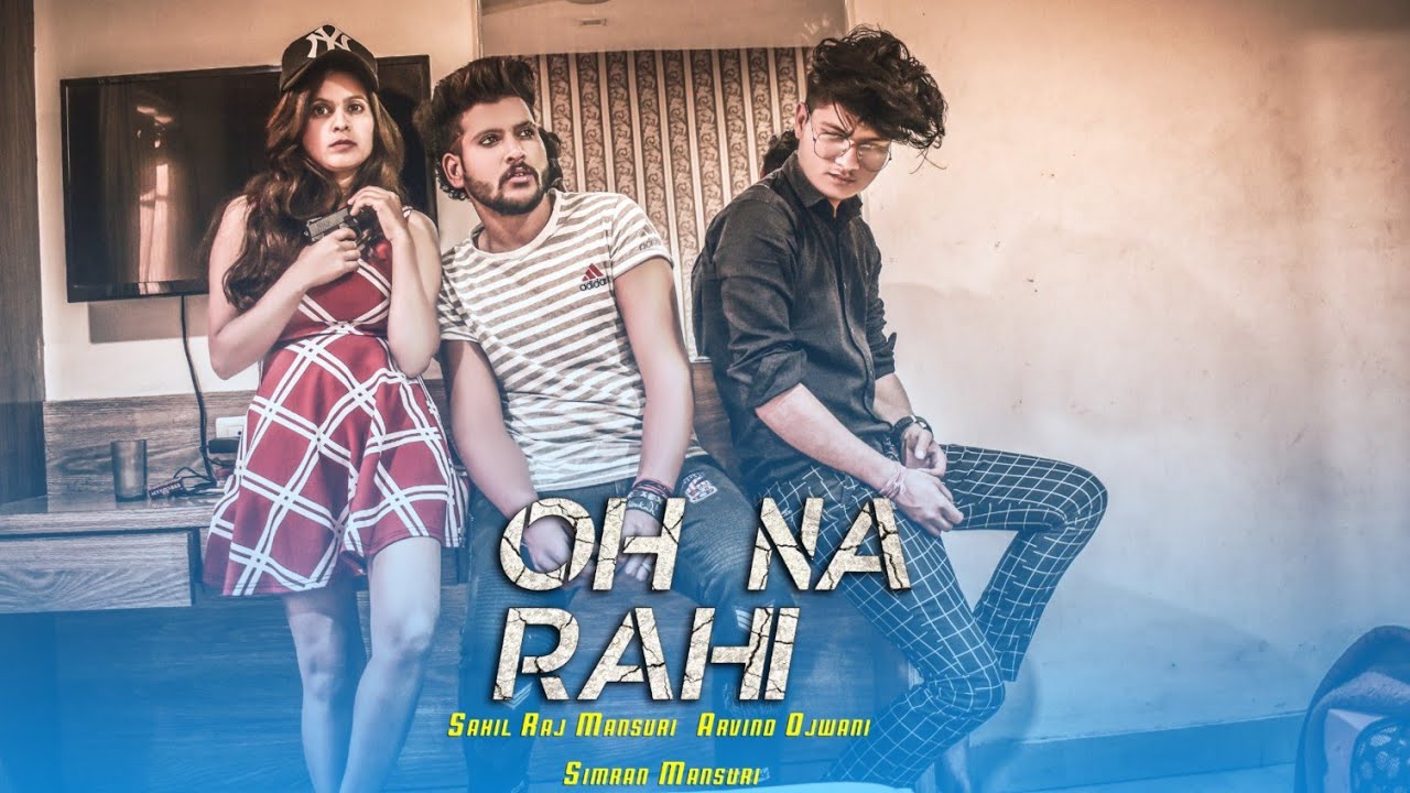 OH NA RAHI NIRMAAN SONG 2019 - YouTube