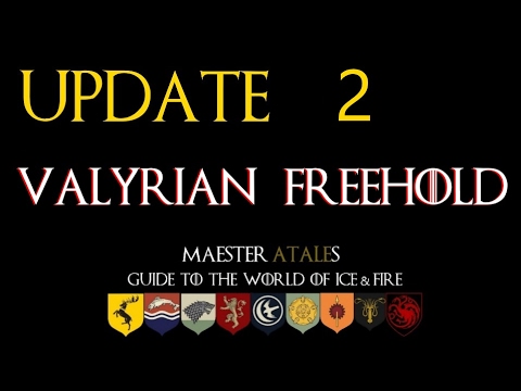Update #2 | Valyrian Freehold - YouTube