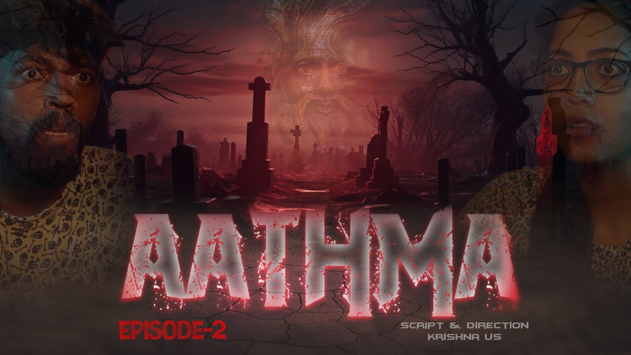 AATHMA | Episode-2 | 1UP - YouTube