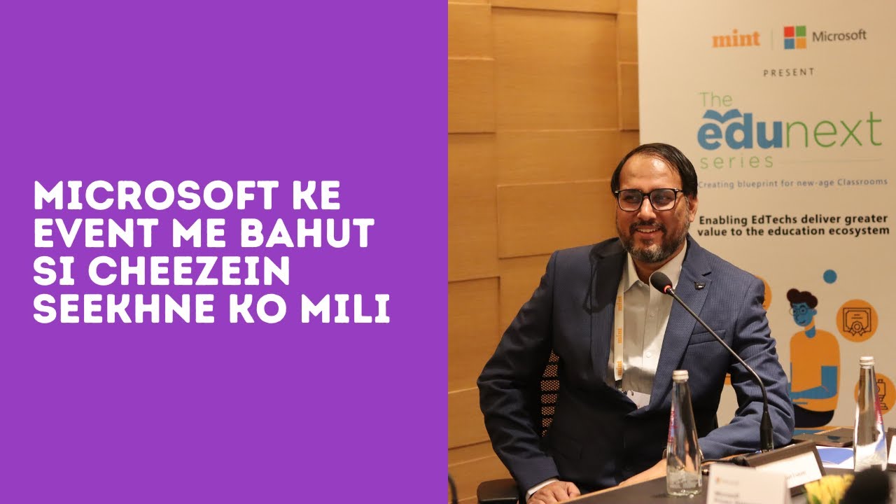 I was invited By Microsoft To Discuss Edtech With India's top Edtech ...