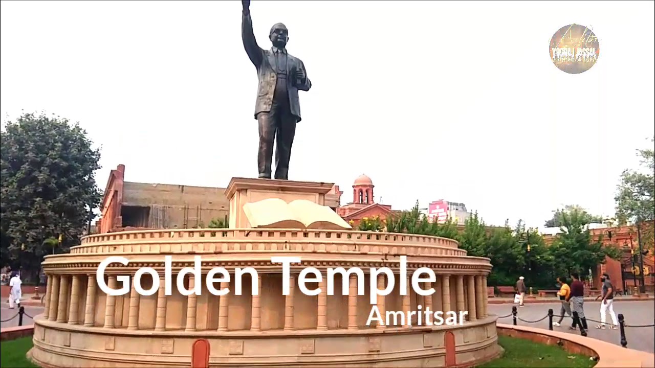 Baba sahib Statue Golden temple Amritsar.. Jai Gurudev Jai Bhim - YouTube