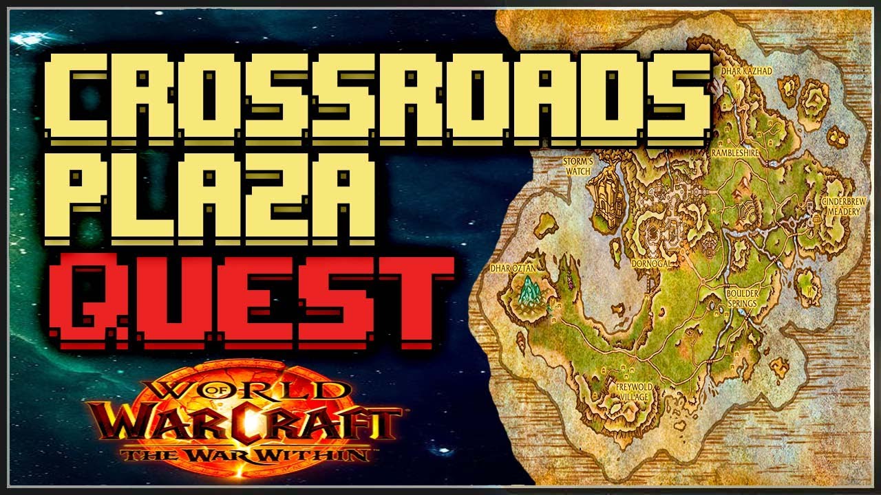Crossroads Plaza WoW Quest? (World of Warcraft: The War Within) - YouTube