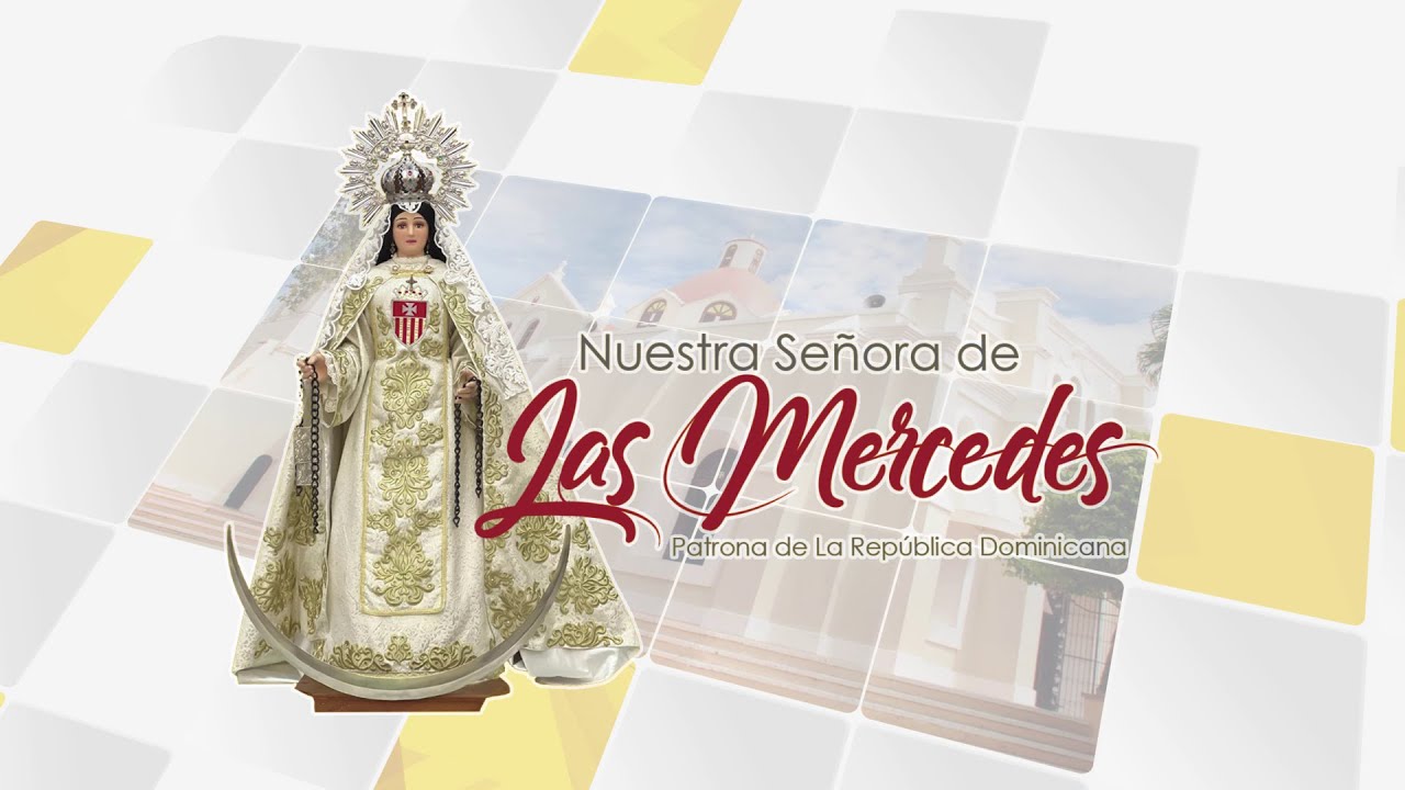 Solemnidad Ntra. Sra. de Las Mercedes | EN VIVO desde EL SANTO CERRO ...