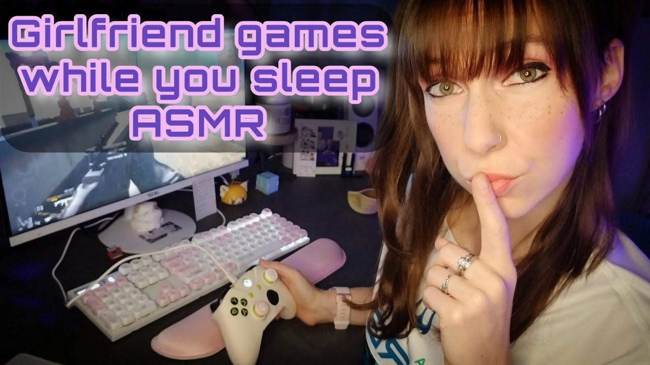 Gaming Girlfriend 🎮😴 |ASMR| *Background *Sleepy *Roleplay - YouTube