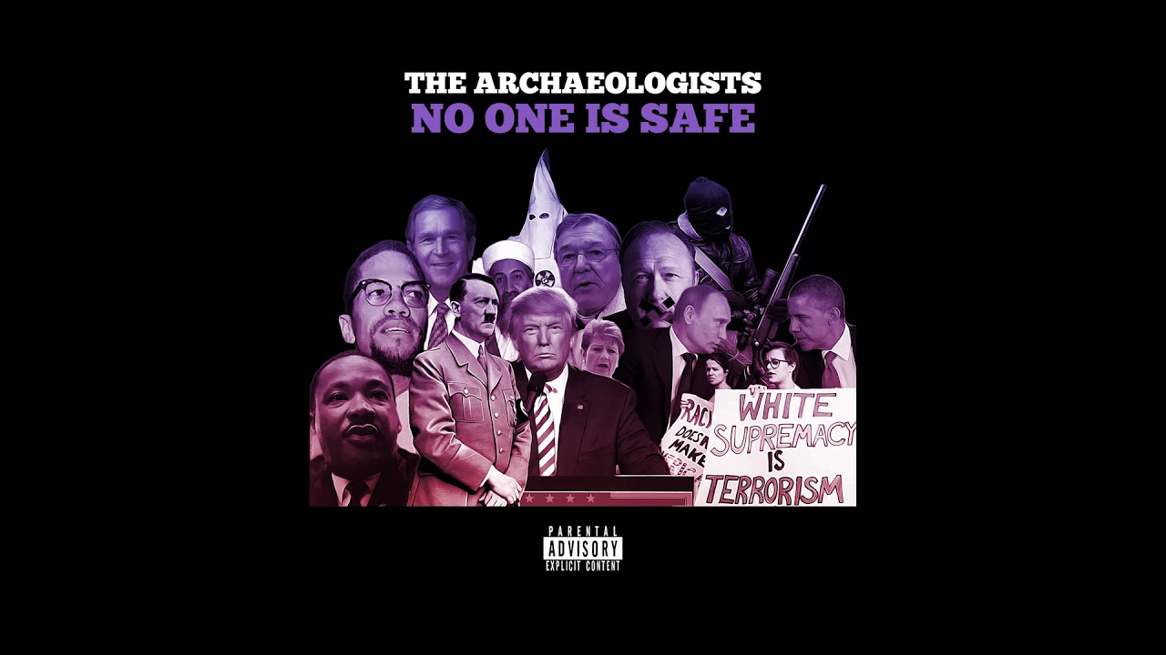 The Archaeologists - No One Is Safe (Official Audio) - YouTube
