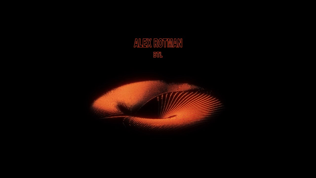 Alex Rotman BTL - YouTube