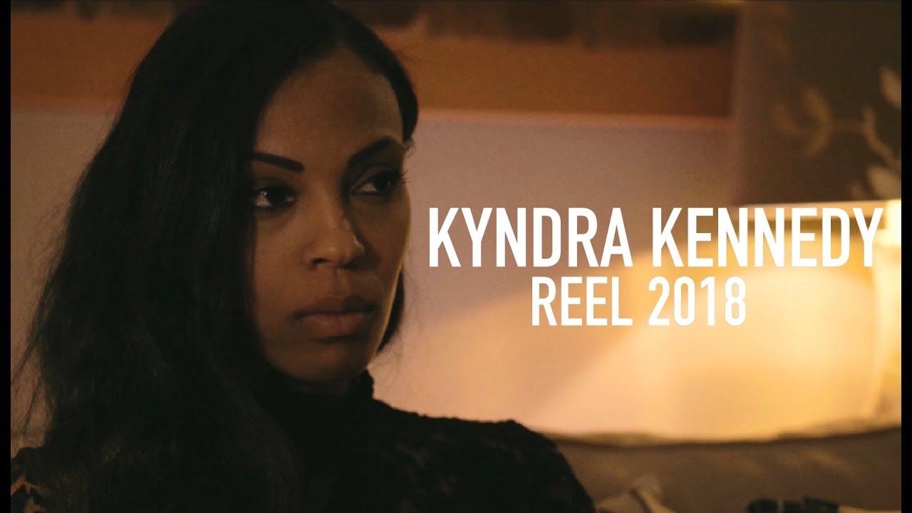 Kyndra Kennedy - Reel 2018 - YouTube