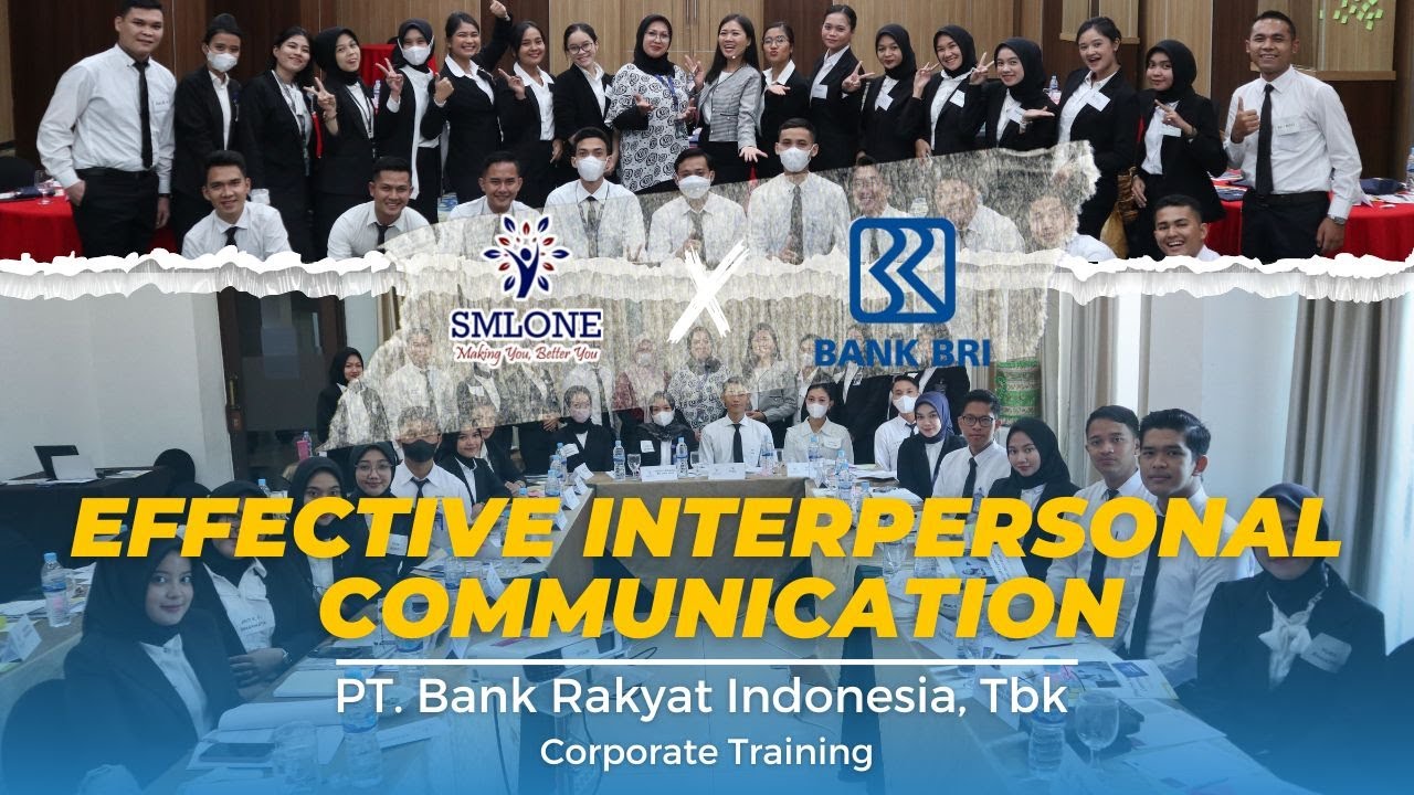 Highlight Training Effective Interpersonal Communication Bank BRI ...