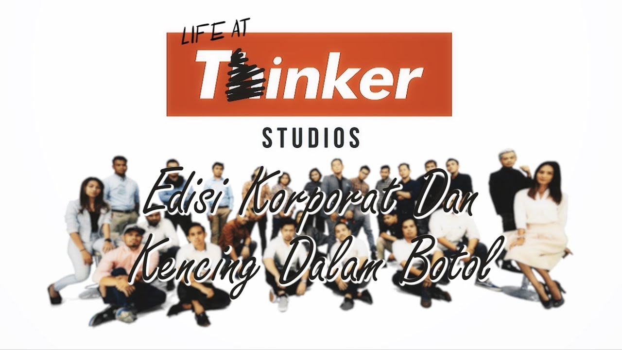 Life At Thinker: Edisi Korporat Dan Kencing Dalam Botol - YouTube