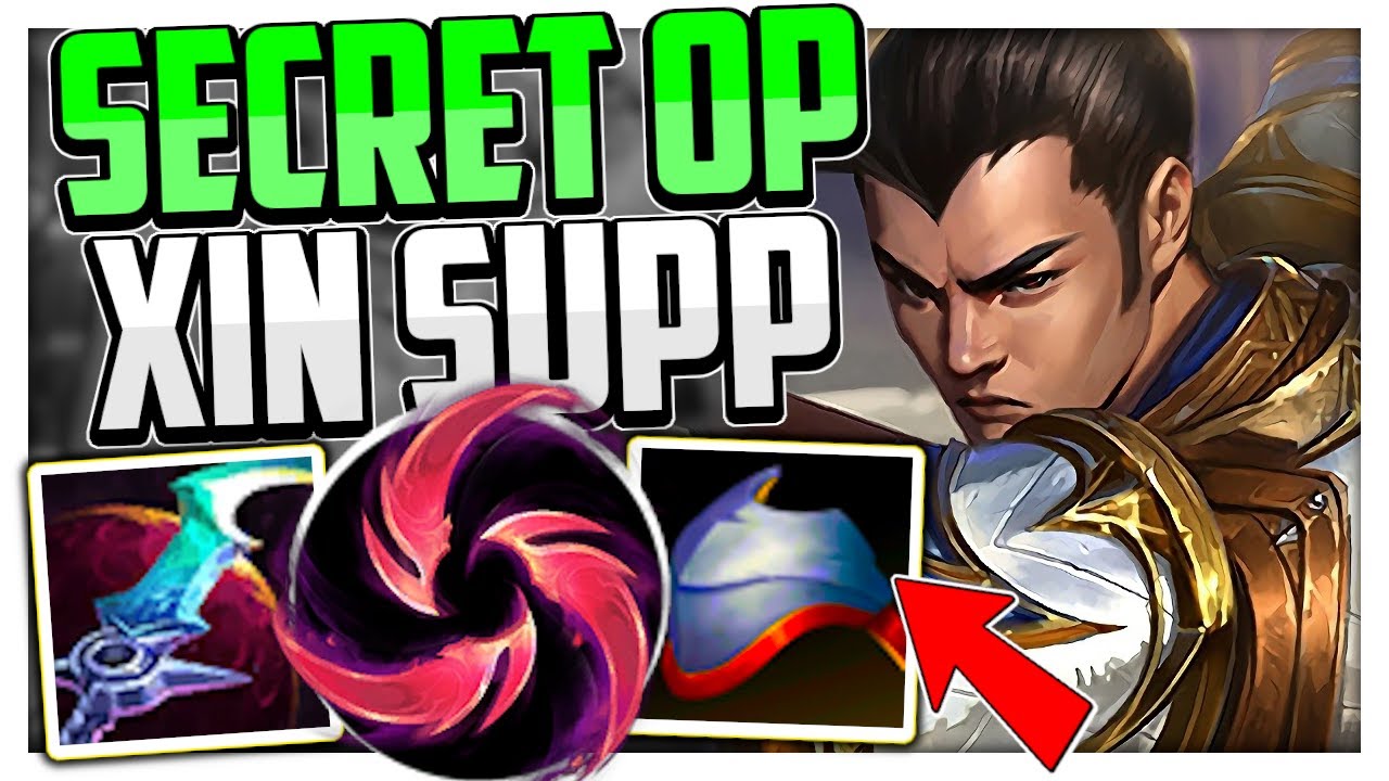 SECRET OP XIN ZHAO SUPPORT 🤫 | Xin Zhao Support Guide Season 11 League ...