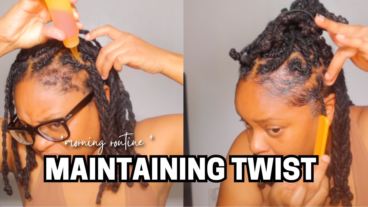 How To Keep Your Two Strand Twists Fresh: A Detailed Locs Maintenance ...