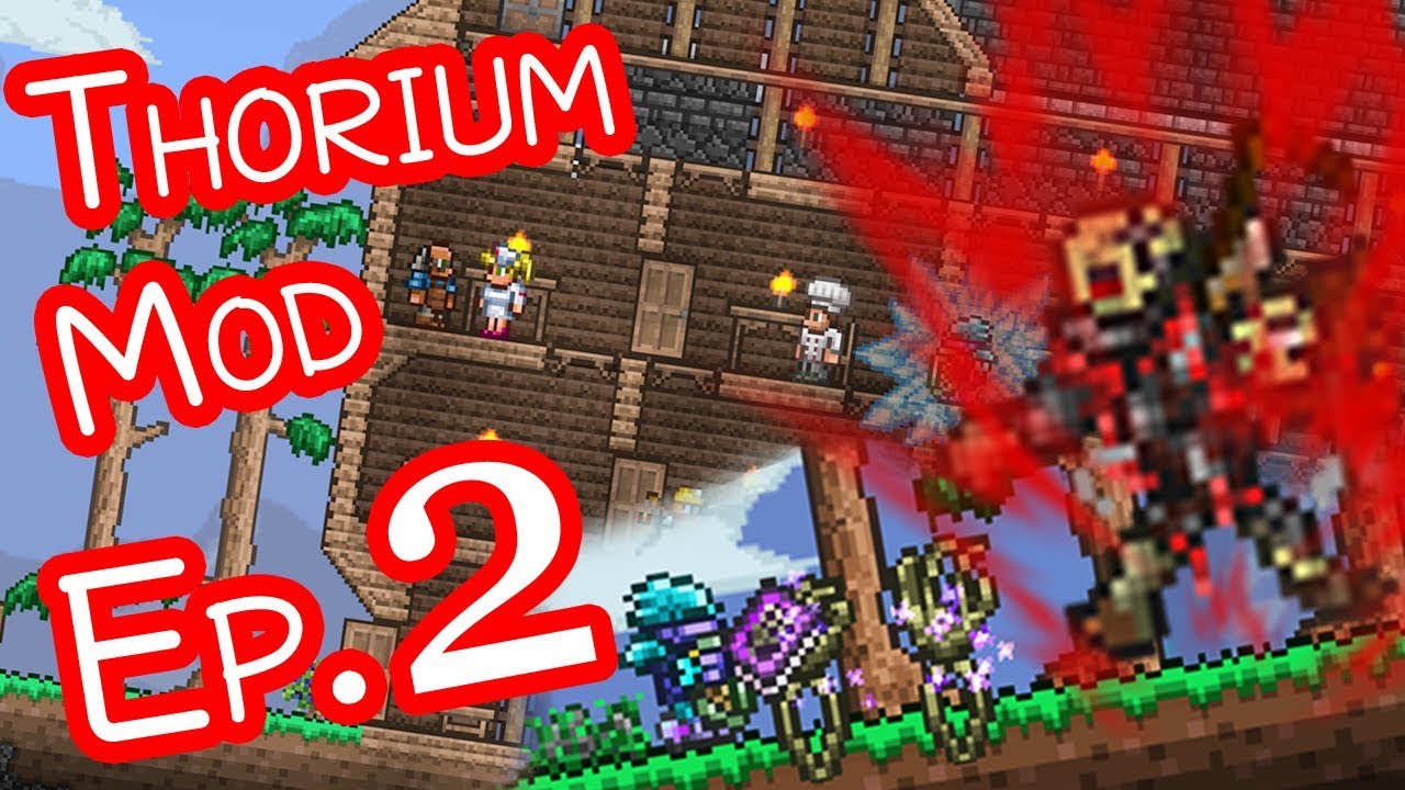 Terraria Thorium Mod ตอนที่ 2 มินิบอสมาเสริฟแบบนี้ เวทย์เลยป่ะละ ...