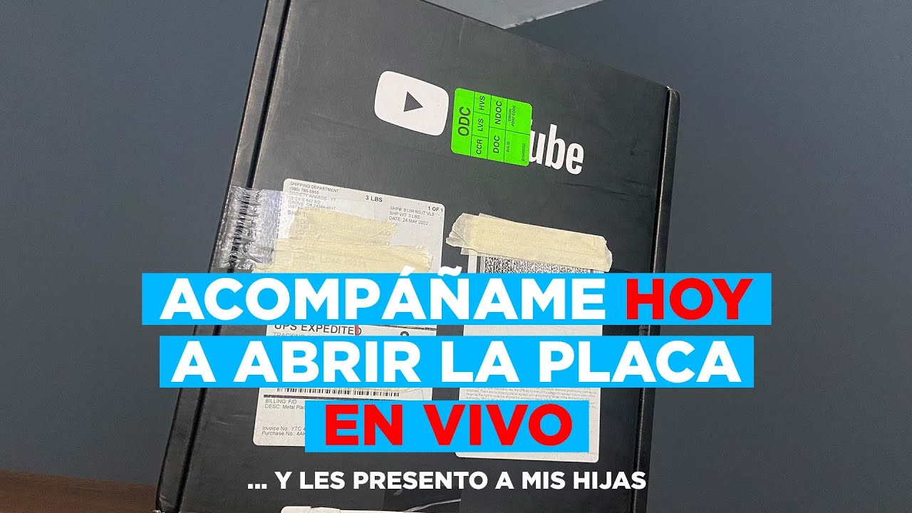 HOY presentamos la PLACA - La abriremos EN VIVO - YouTube