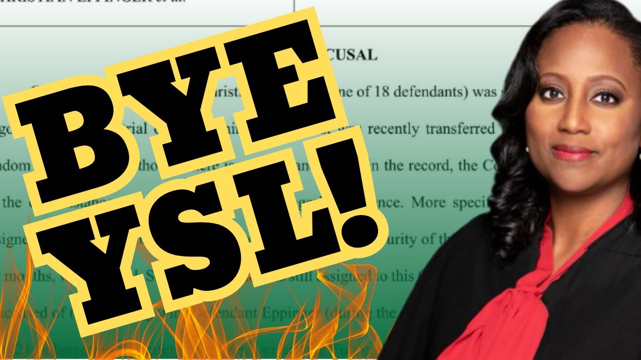 🚨 Breaking News: New YSL Judge Recuses Herself 🚨 - YouTube