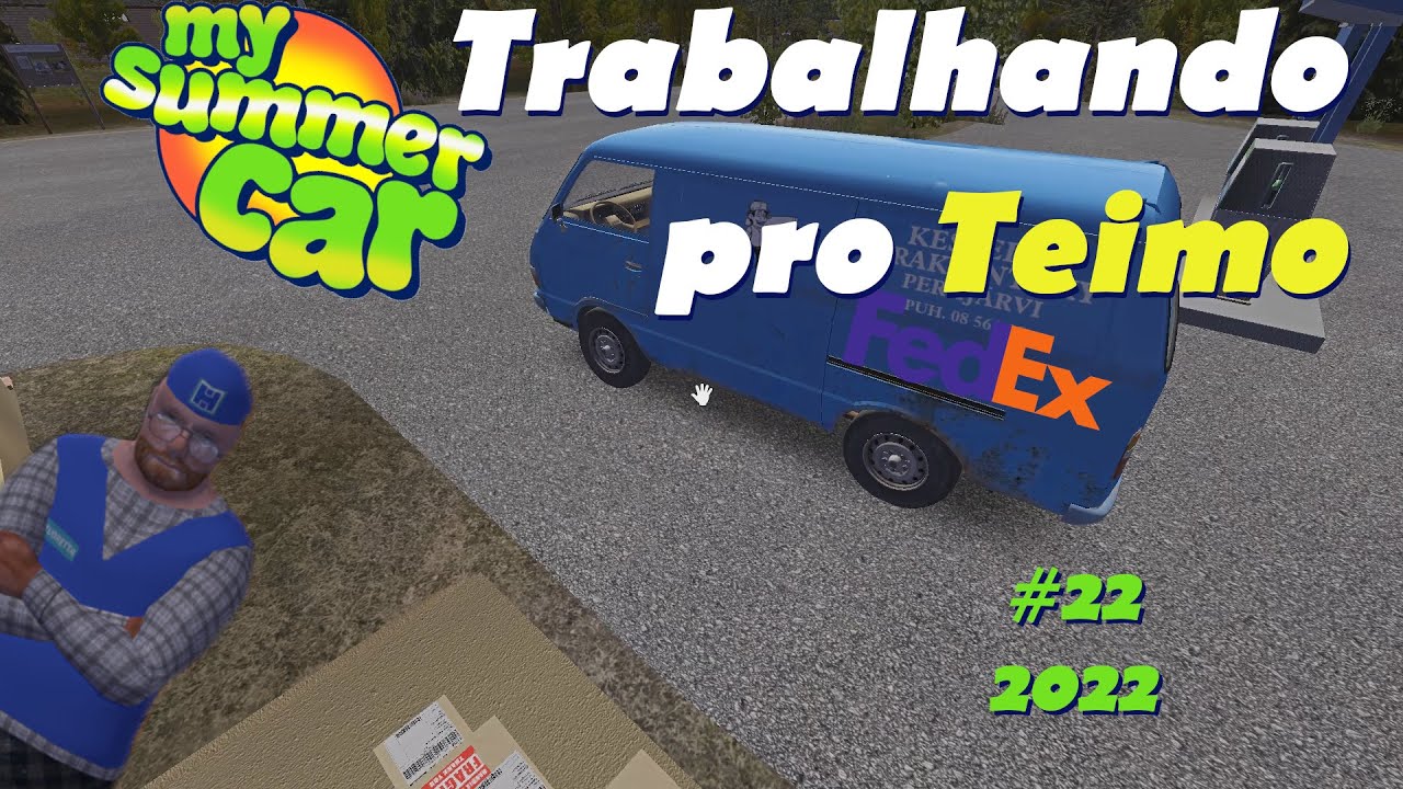 Trabalhando pro Teimo - My Summer Car #22 2022 - YouTube