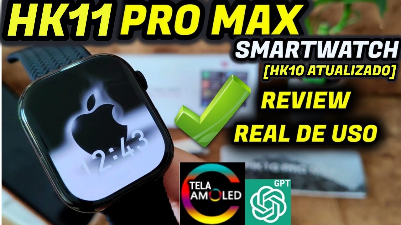 REVIEW HK10 PRO MAX SMARTWATCH, REVIEW REAL DE USO 2025 . TELA AMOLED 2 ...