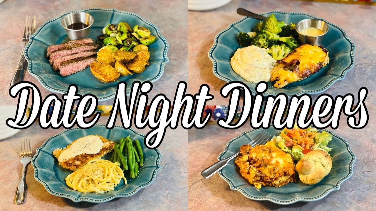 What’s for Dinner | EASY Date Night at Home Meal Ideas | February 2024 ...