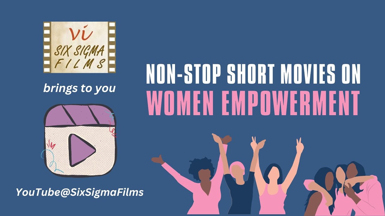 Women's Day Short Movies- Non-Stop By Six Sigma Films | Women ...