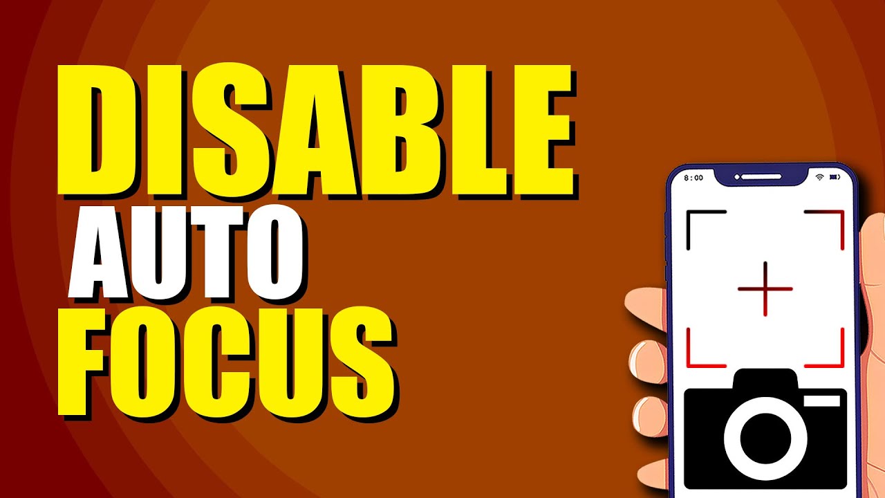 How To Disable Autofocus On Android Camera (Quick & Easy) - YouTube