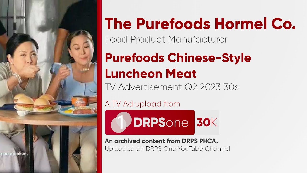Purefoods Chinese-Style Luncheon Meat TV Ad Q2 2023 30s (Philippines ...