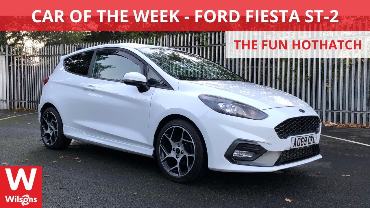 Car of The Week - Ford Fiesta ST-2 - YouTube