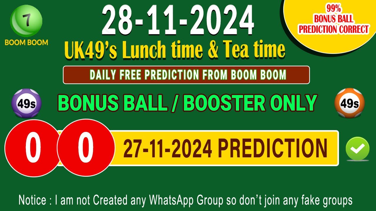 28-11-2024 UK49s Lunch time Tea time bonus ball prediction UK49s today ...