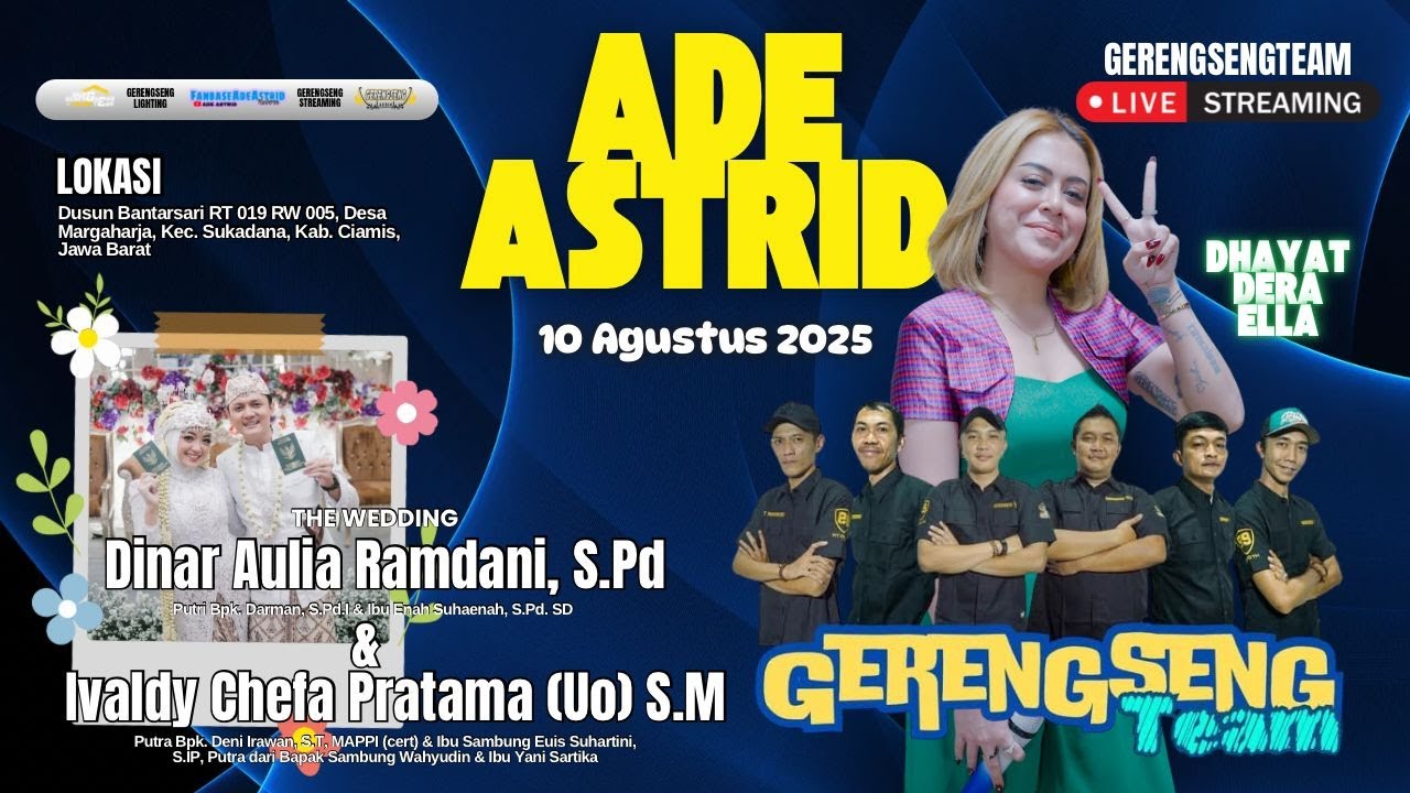 BARU TERASA // LIVE ADE ASTRID X GERENGSENG TEAM LOKASI KAB CIAMIS - YouTube