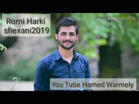 Romi Harki shexani 2019