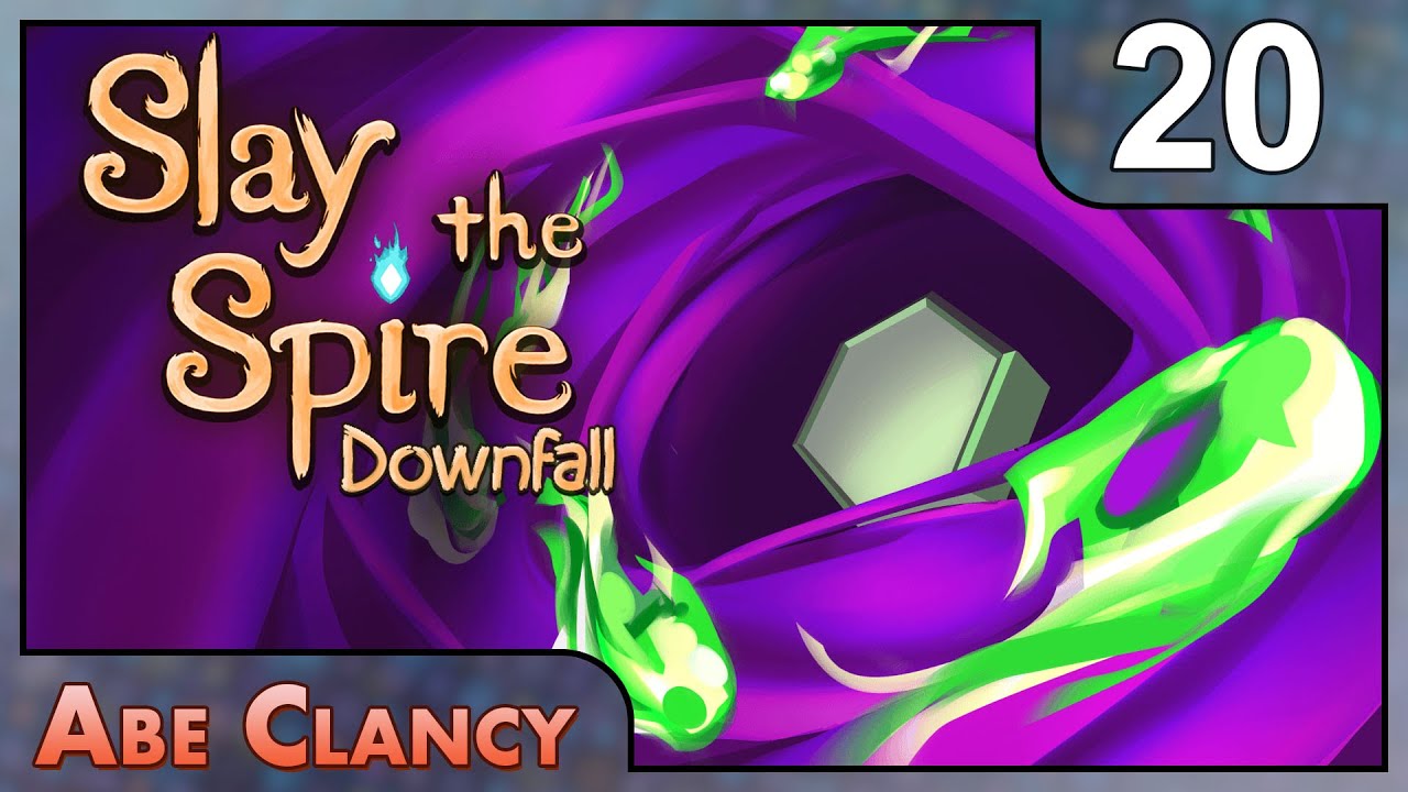Abe Clancy Plays: Slay the Spire Downfall - #20 - Ghost With The Most ...