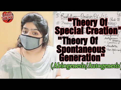 (P-2)EVOLUTION|THEORY OF SPECIAL CREATION & SPONTANEOUS GENERATION ...