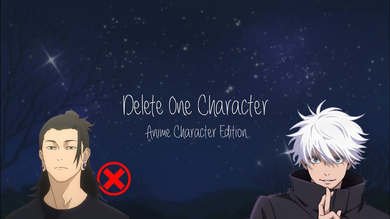 Delete 1 Character | ANIME Edition - YouTube