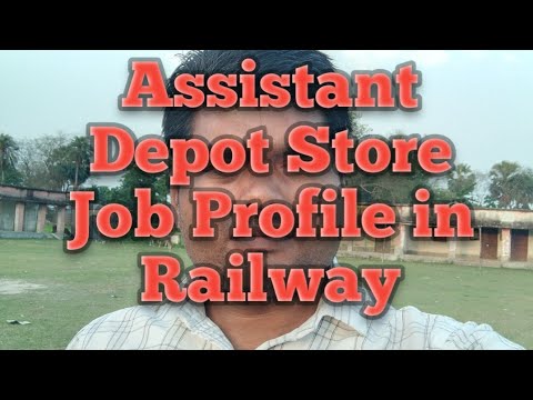 Assistant Depot store Job Profile in Railway - YouTube
