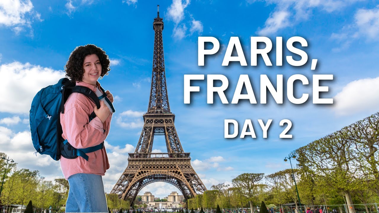 Paris, France | Backpacking Europe Day 2 - YouTube