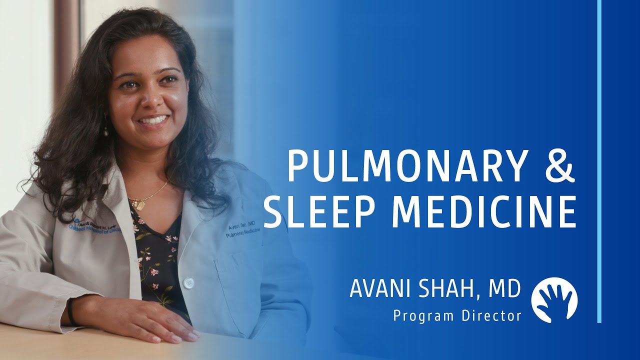 Dr. Avani Shah — Pulmonary & Sleep Medicine Fellowship at Lurie ...