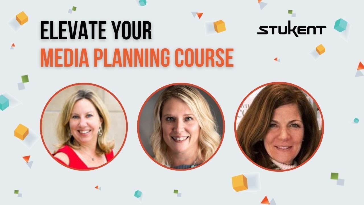 Elevate Your Media Planning Course | With Beth Donnelly Egan, Dana Boren, and Nancy Brinson ...