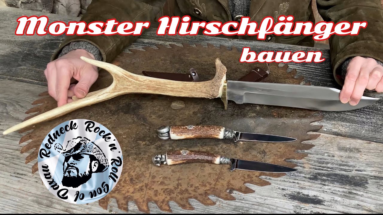 Messer bauen, Hirschfänger, Riesen Monster Bowie Knife bauen ...
